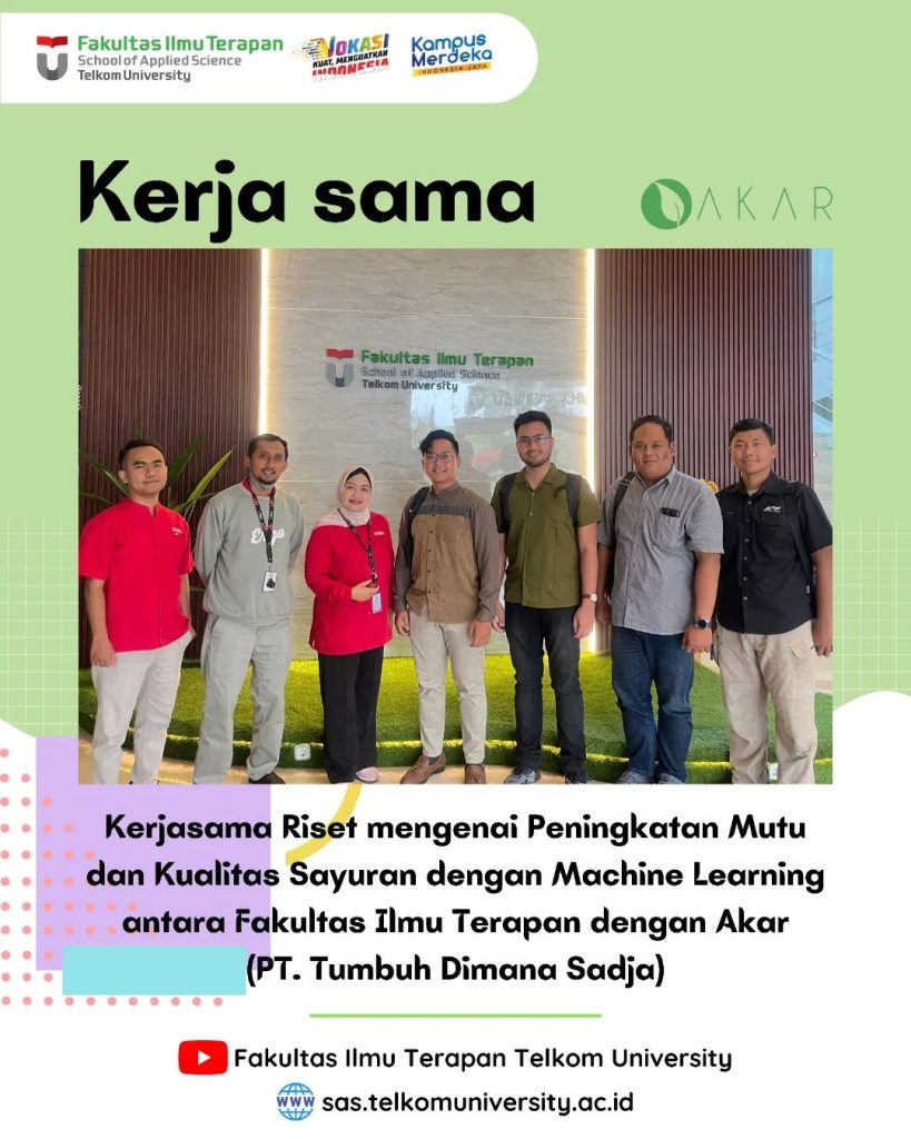 Fakultas Ilmu Terapan Universitas Telkom kedatangan tamu kunjungan dari Akar (PT Tumbuh Dimana ...